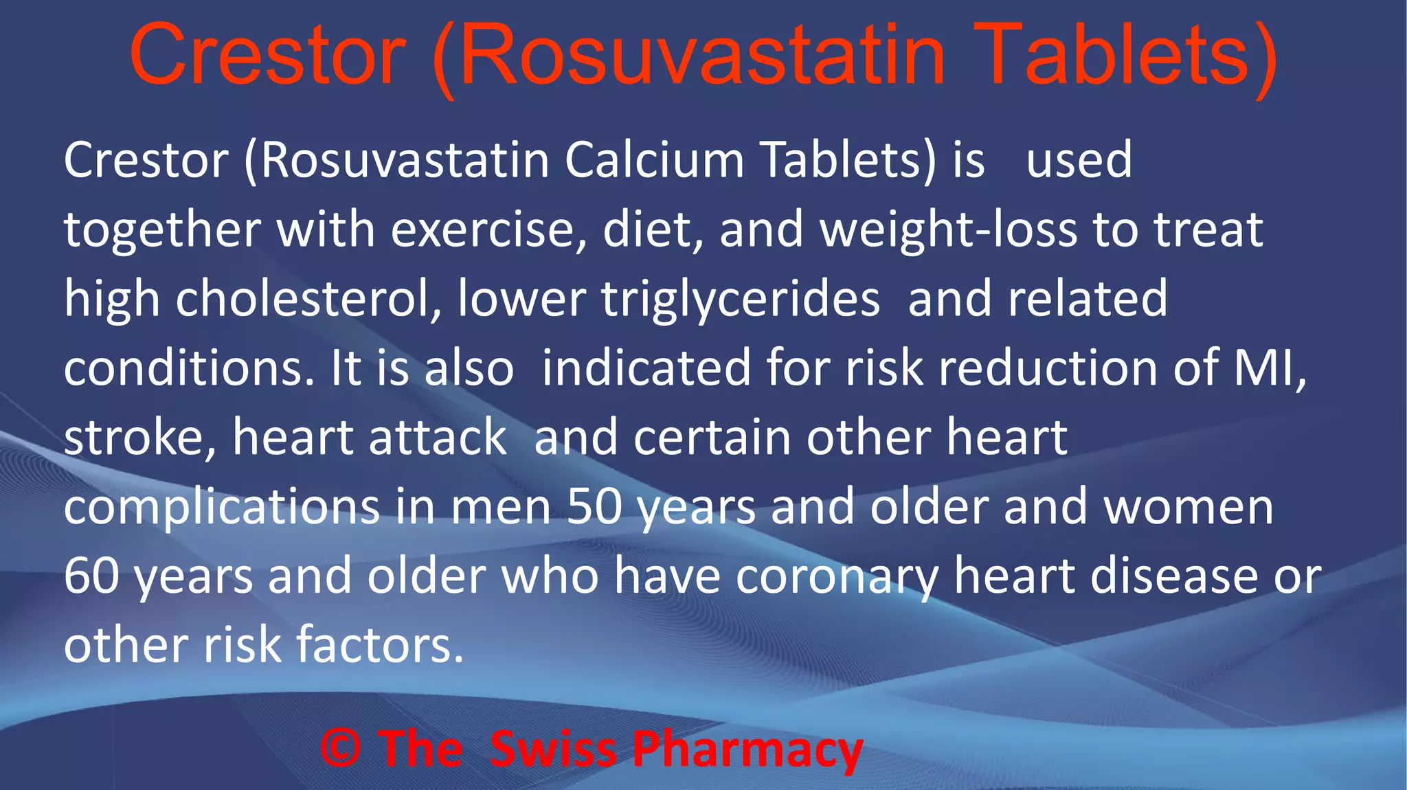 Crestor (Rosuvastatin Calcium Tablets) | PDF