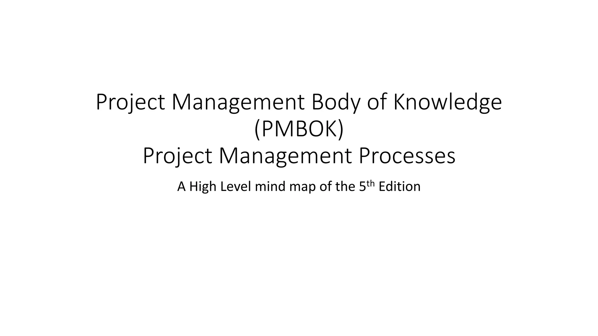 PMBOK 5th edition Project Management Processes | PPTX