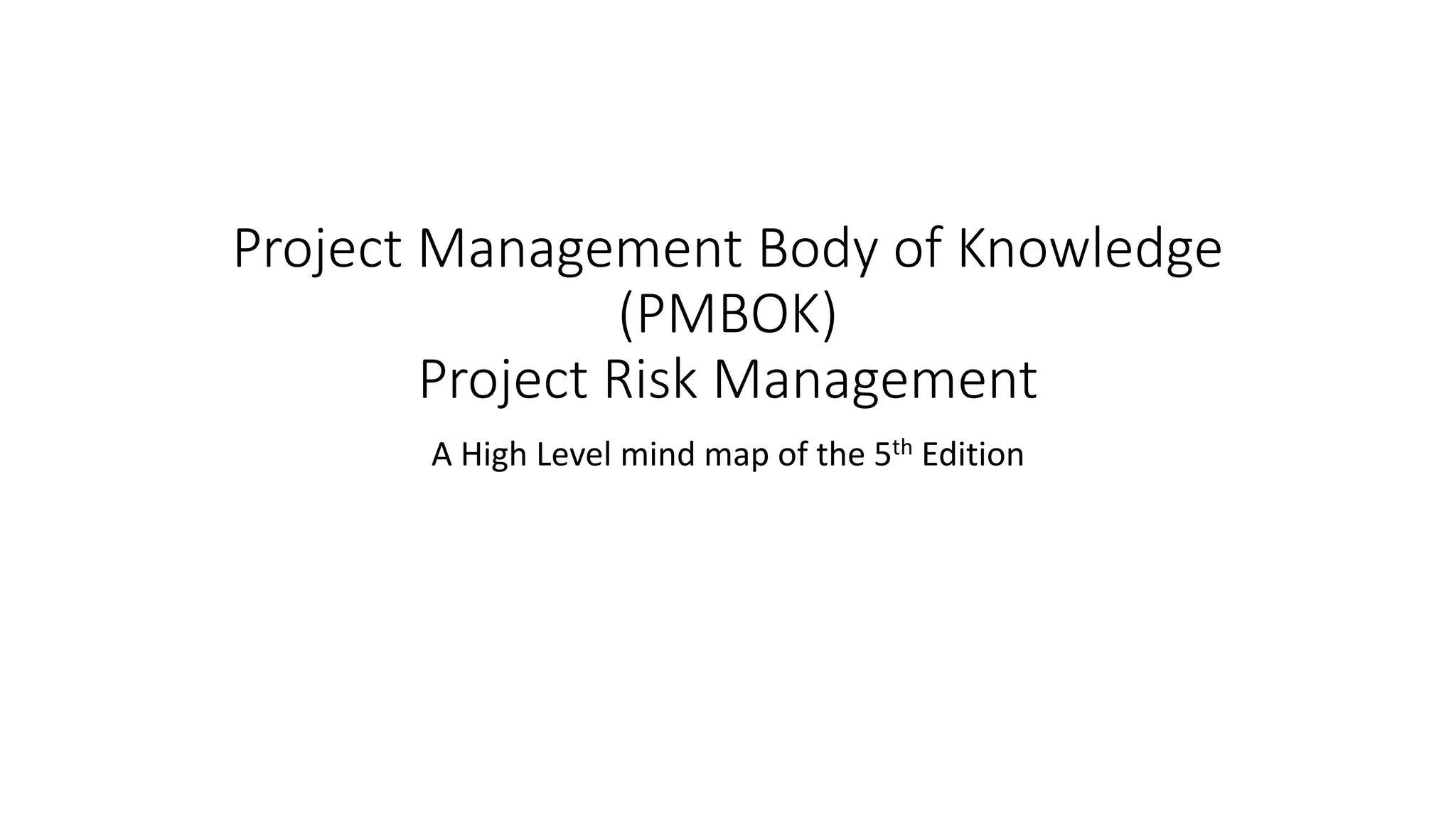 PMBOK 5th edition Project Risk Management | PPTX