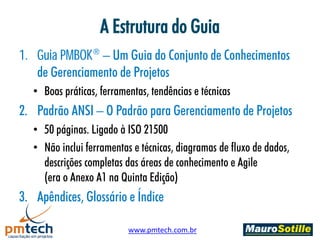 O Impacto do Guia PMBOK® 6ª ed. na gestão de projetos e nas ...