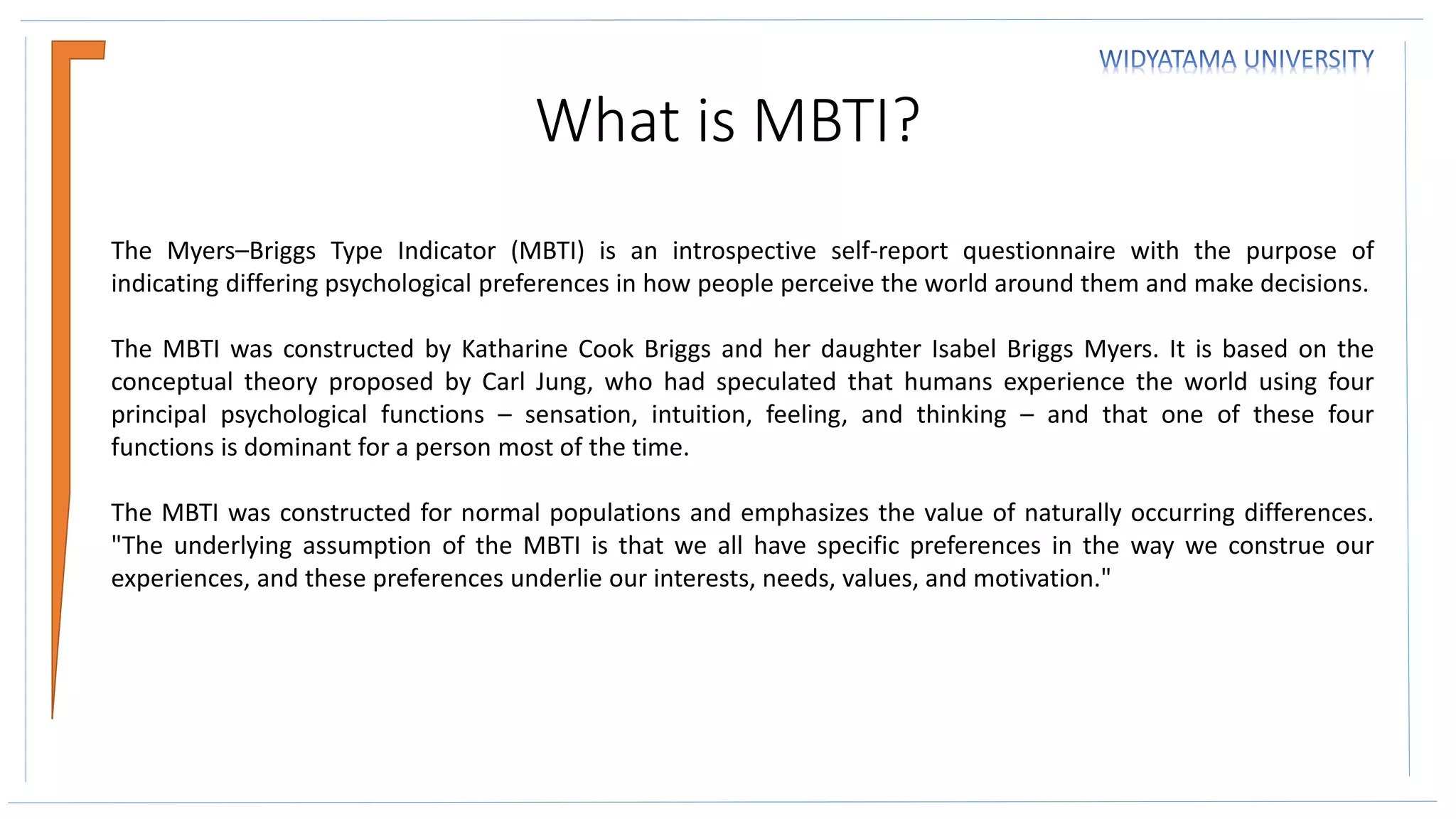 Myers–Briggs Type Indicator (MBTI) | PPTX