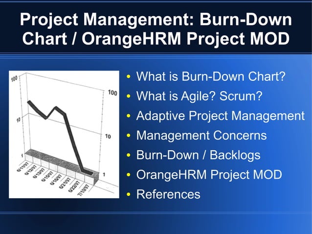 Project Management: Burn-Down Chart / OrangeHRM Project MOD (eng) | PPT