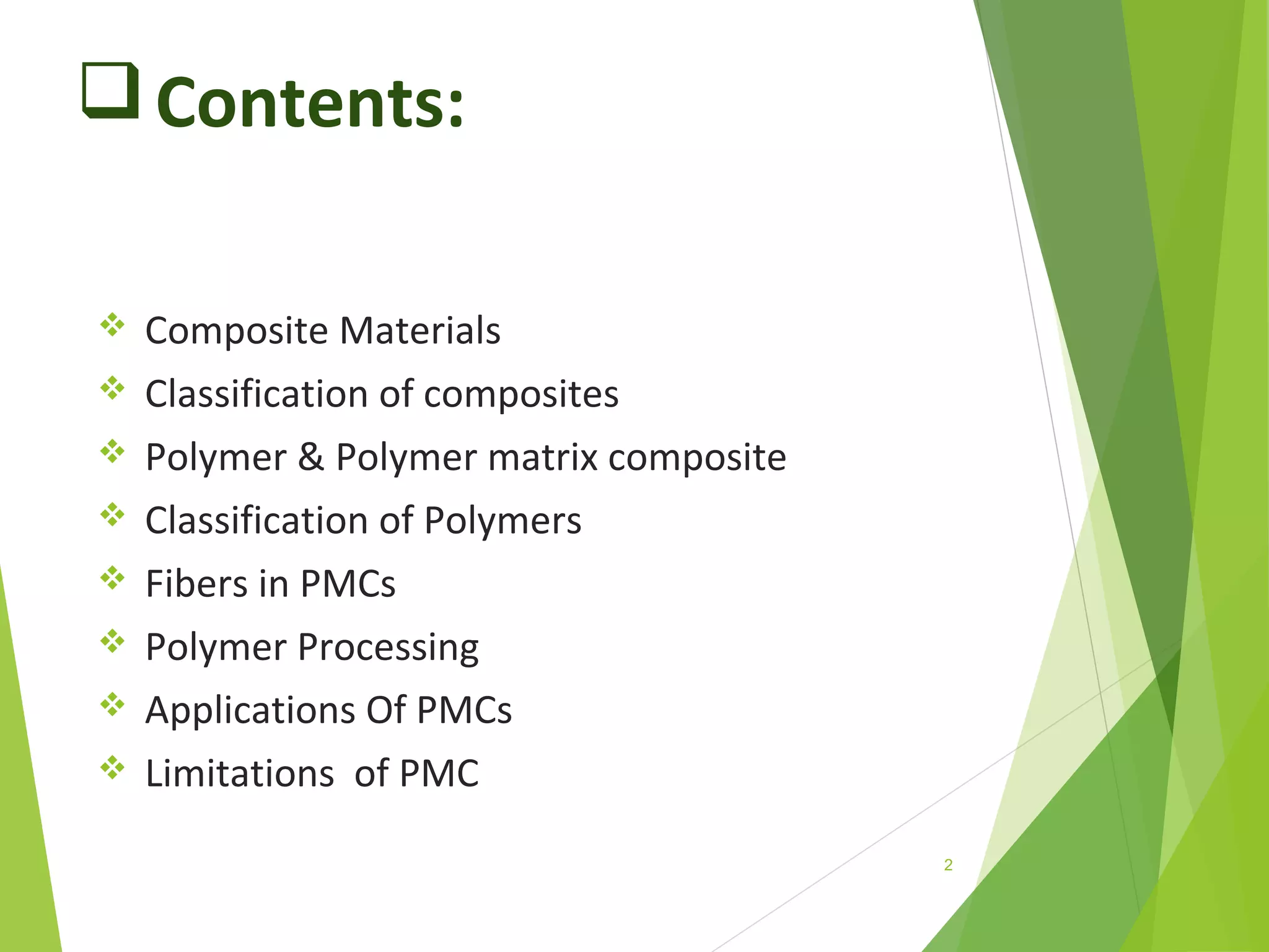 Polymer Matrix Composites (PMC) Manufacturing and application | PPT