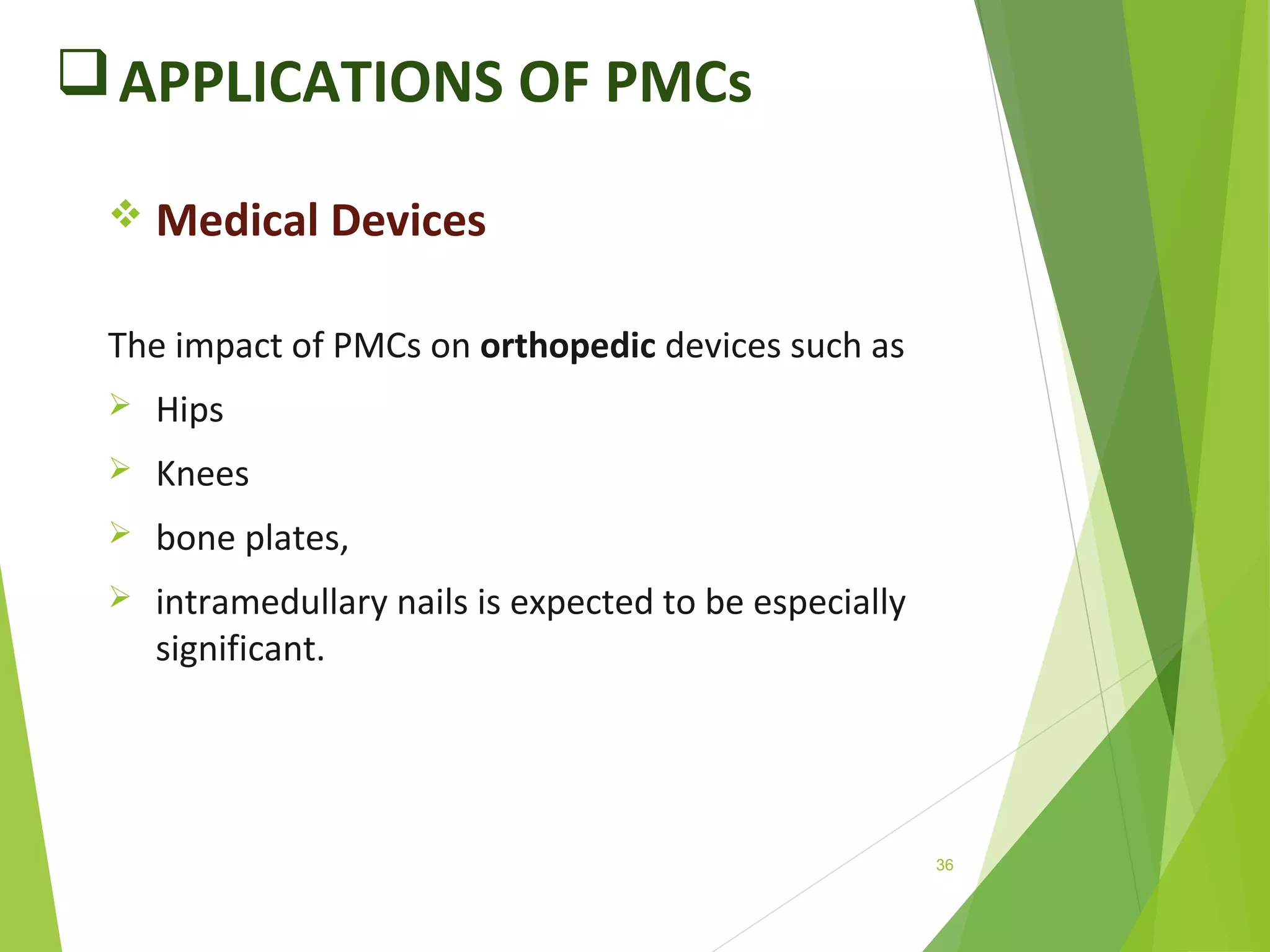 Polymer Matrix Composites (PMC) Manufacturing and application | PPT