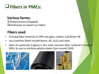 Polymer Matrix Composites (PMC) Manufacturing and application | PPT