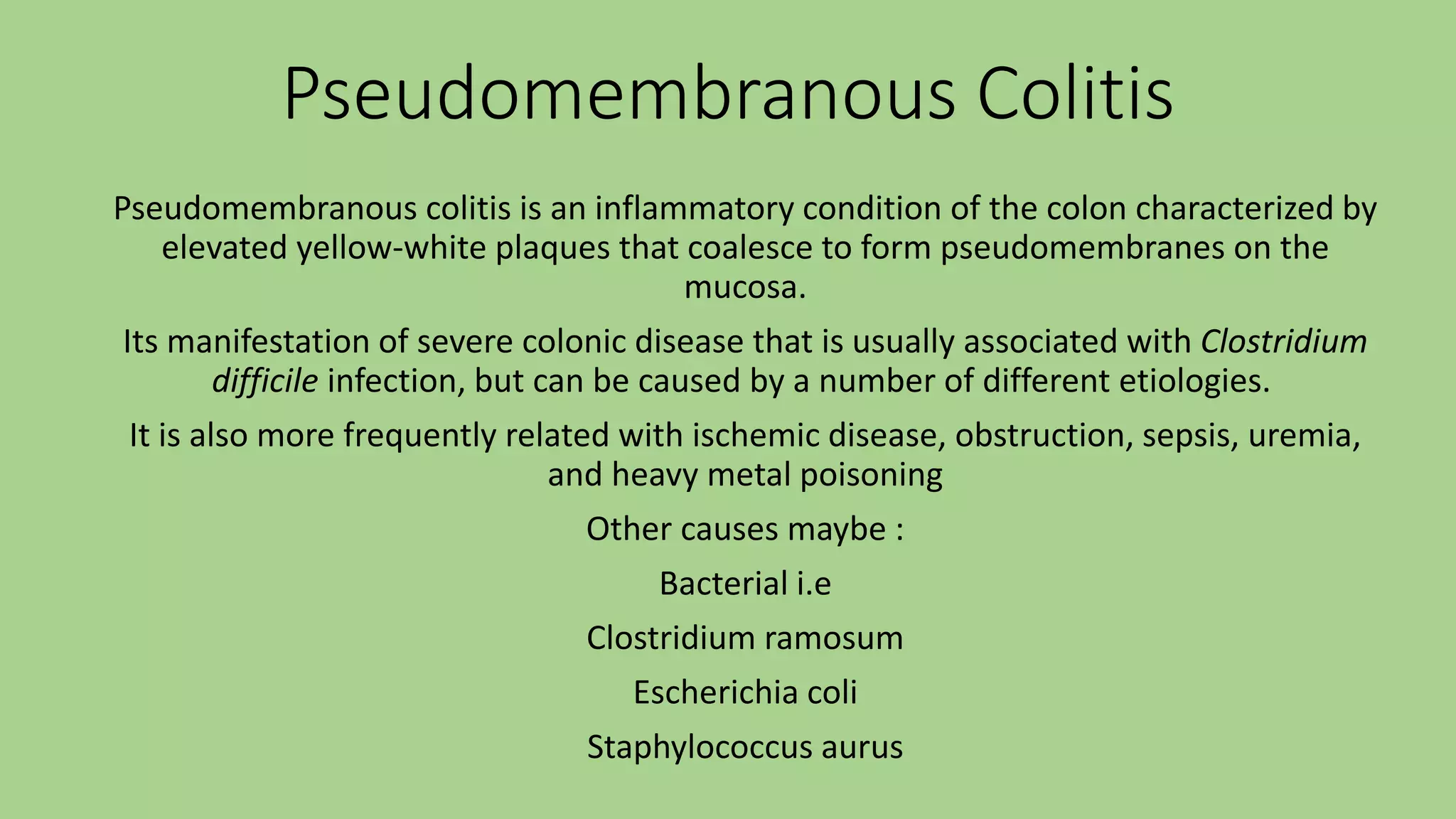 PSEUDOMEMBRANOUS COLITIS INFECTIOUS DISEASES | PPTX