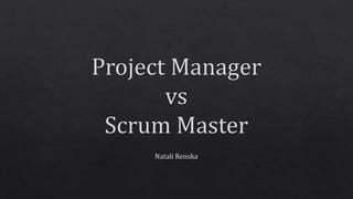 [PMDay] Project manager vs Scrum master | PPT