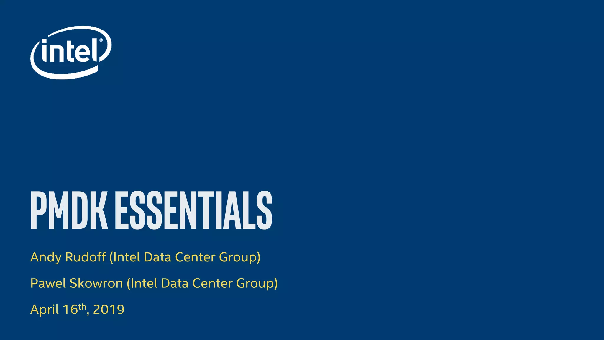 Persistent Memory Development Kit (PMDK) Essentials: Part 1 | PDF