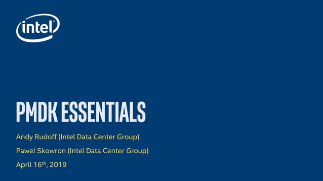 Persistent Memory Development Kit (PMDK) Essentials: Part 1 | PDF