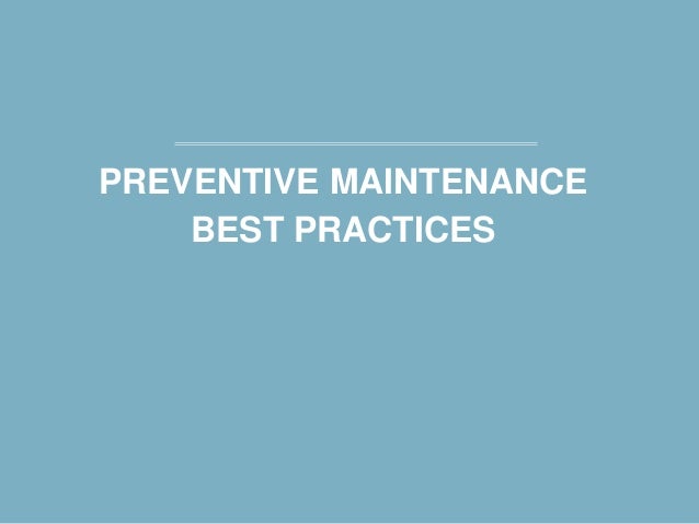 How to set up a Preventive Maintenance Program