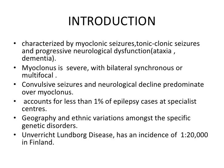 PROGRESSIVE MYOCLONIC EPILEPSY