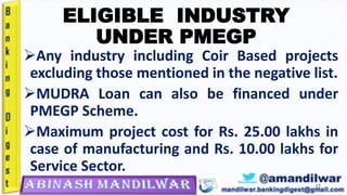 PMEGP Scheme प्रधानमंत्री रोजगार सृजन कार्यक्रम | PPTX