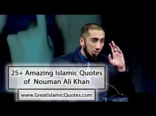 Nouman ali khan slideshow | PPT