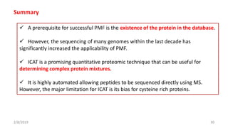 Peptide Mass Fingerprinting (PMF) and Isotope Coded Affinity Tags (ICAT) | PPTX