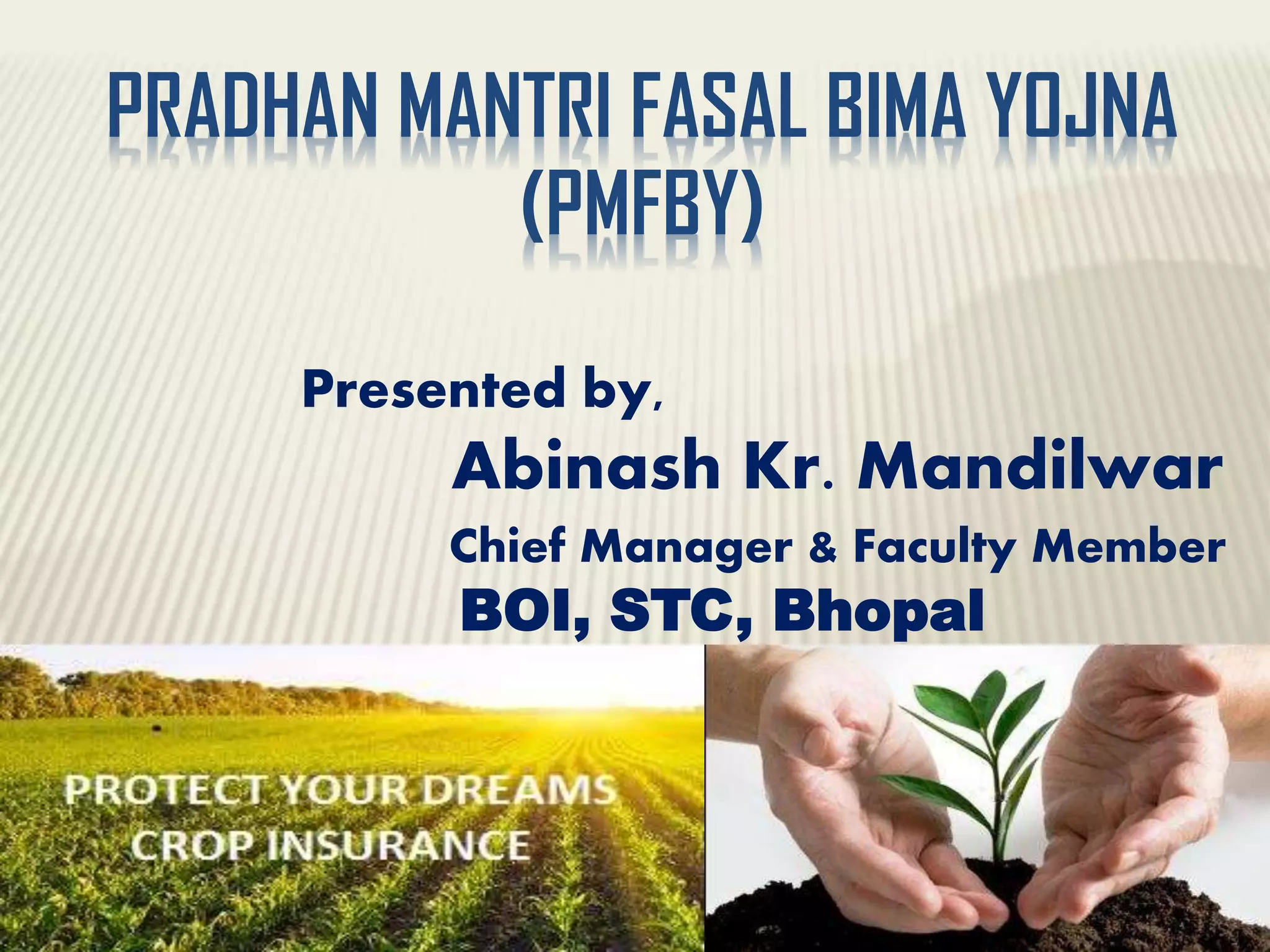 Pradhan Mantri Fasal Bima Yojana | PDF