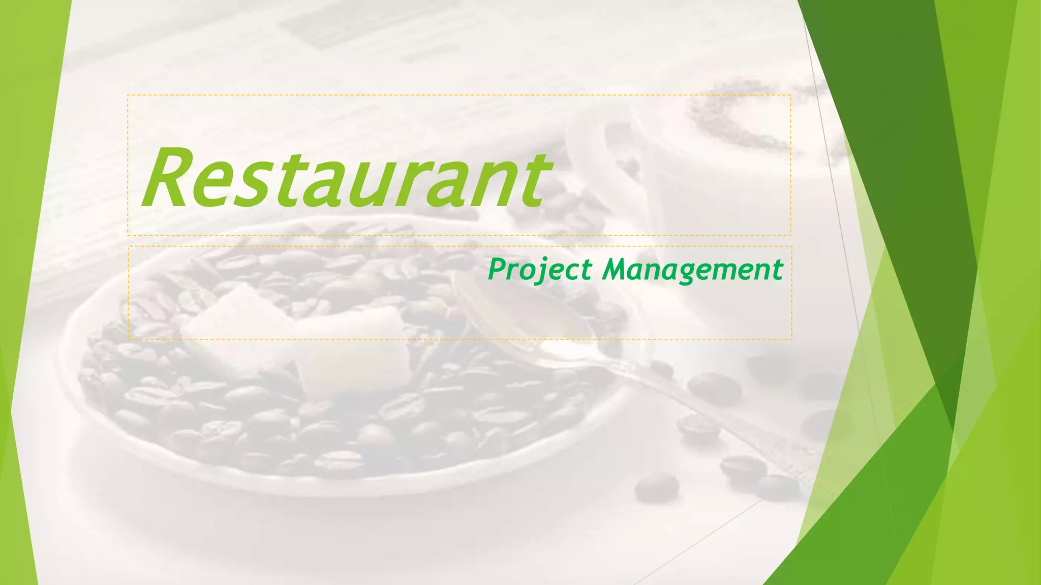 Project Management Restaurant | PPTX