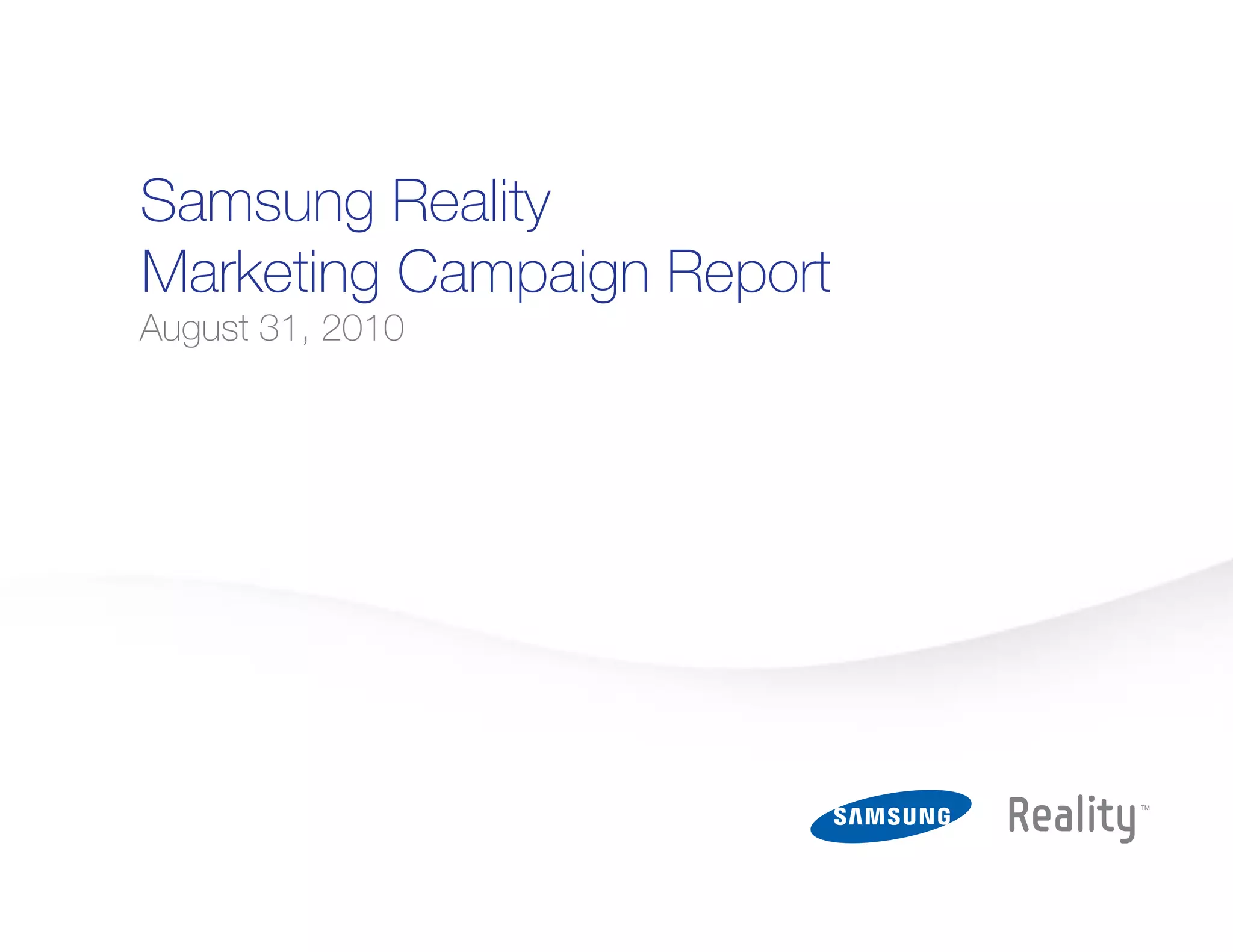Samsung: Reality Non-Traditional Marketing Campaign (Campaign Strategy ...