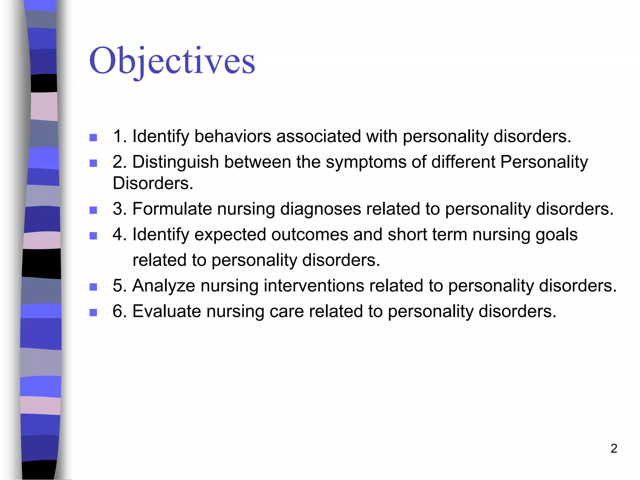 PMH Nursing_Personality Disorders.ppt