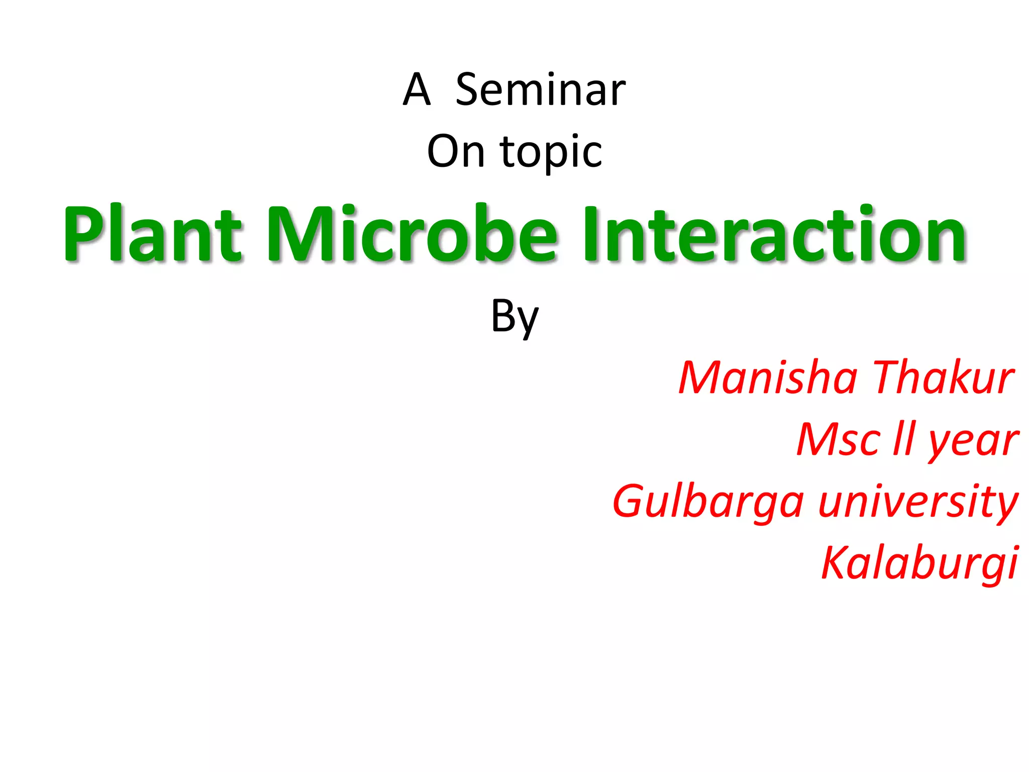 Plant Microbe Interaction | PPTX