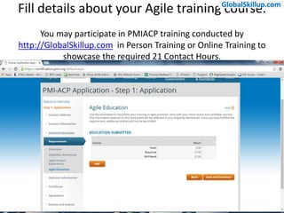 Easy 1-2-3 like Steps for PMI ACP Application Submission for Exam | PPTX