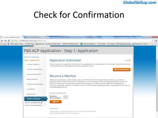 Easy 1-2-3 like Steps for PMI ACP Application Submission for Exam | PPTX