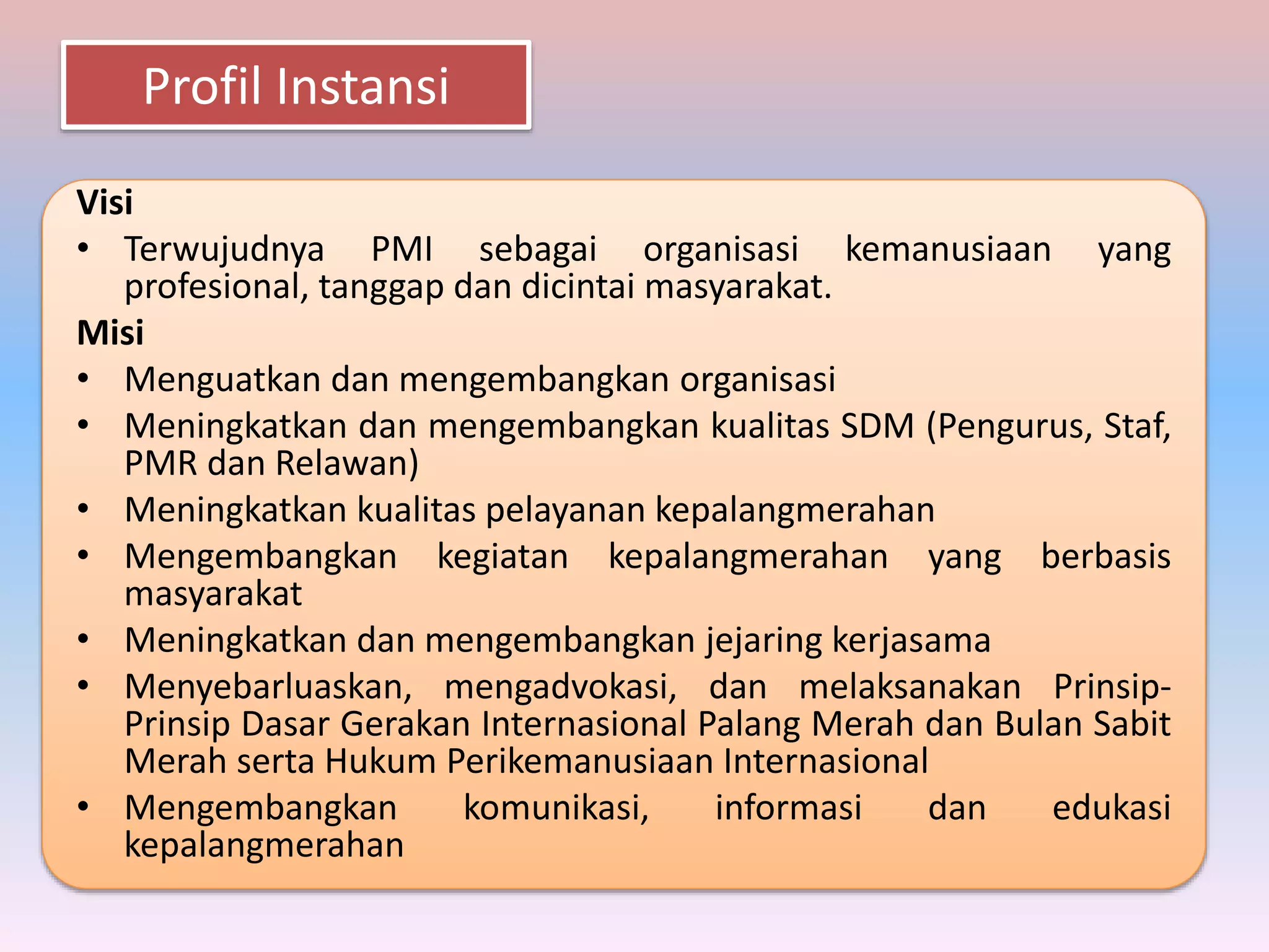 PMI (Palang Merah Indonesia) | PPTX