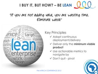 PMI Africa – Moving to incremental iterative approaches for enterprise ...