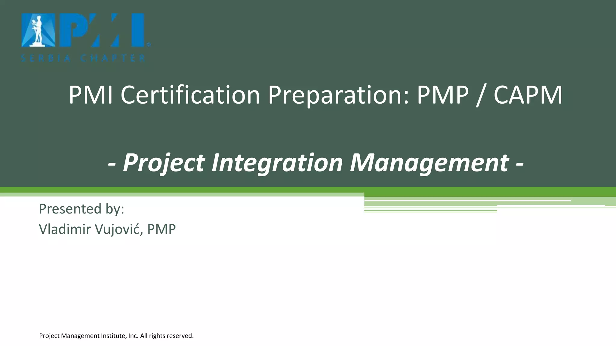Project Integration Management - PMP Preparation | PPT