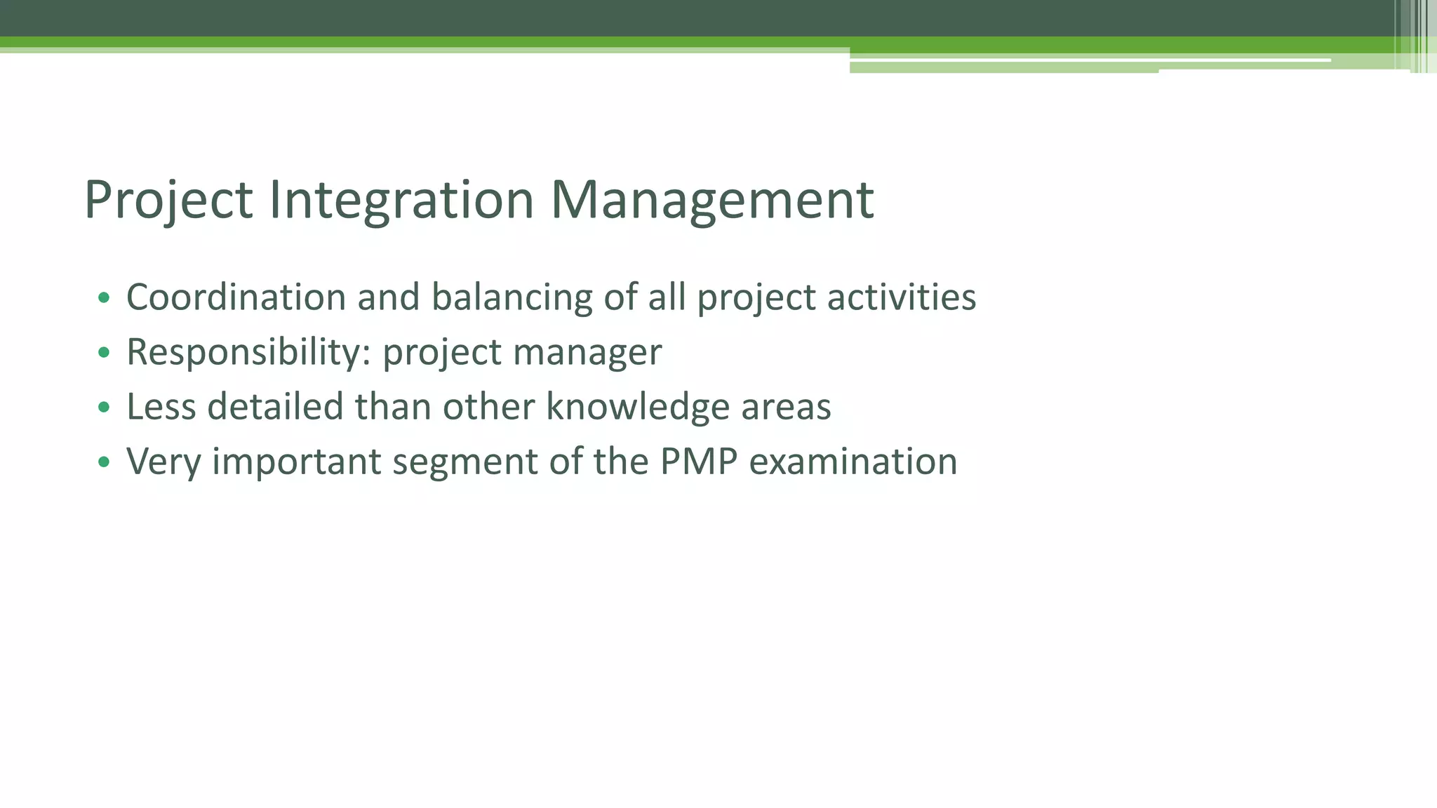 Project Integration Management - PMP Preparation | PPT