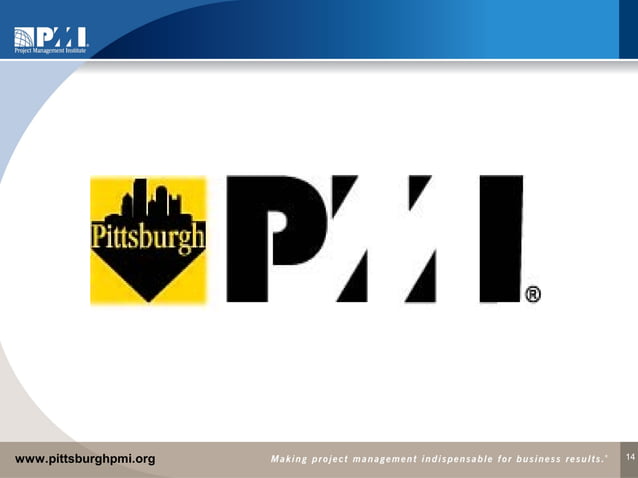 PMI global Pittsburgh presentation - revised - 20131201 | PPT