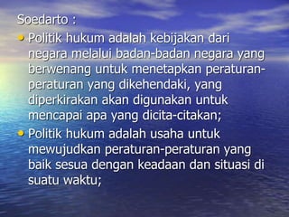 PMIH Politik Hukum_Kelas B_November 2021.pptx