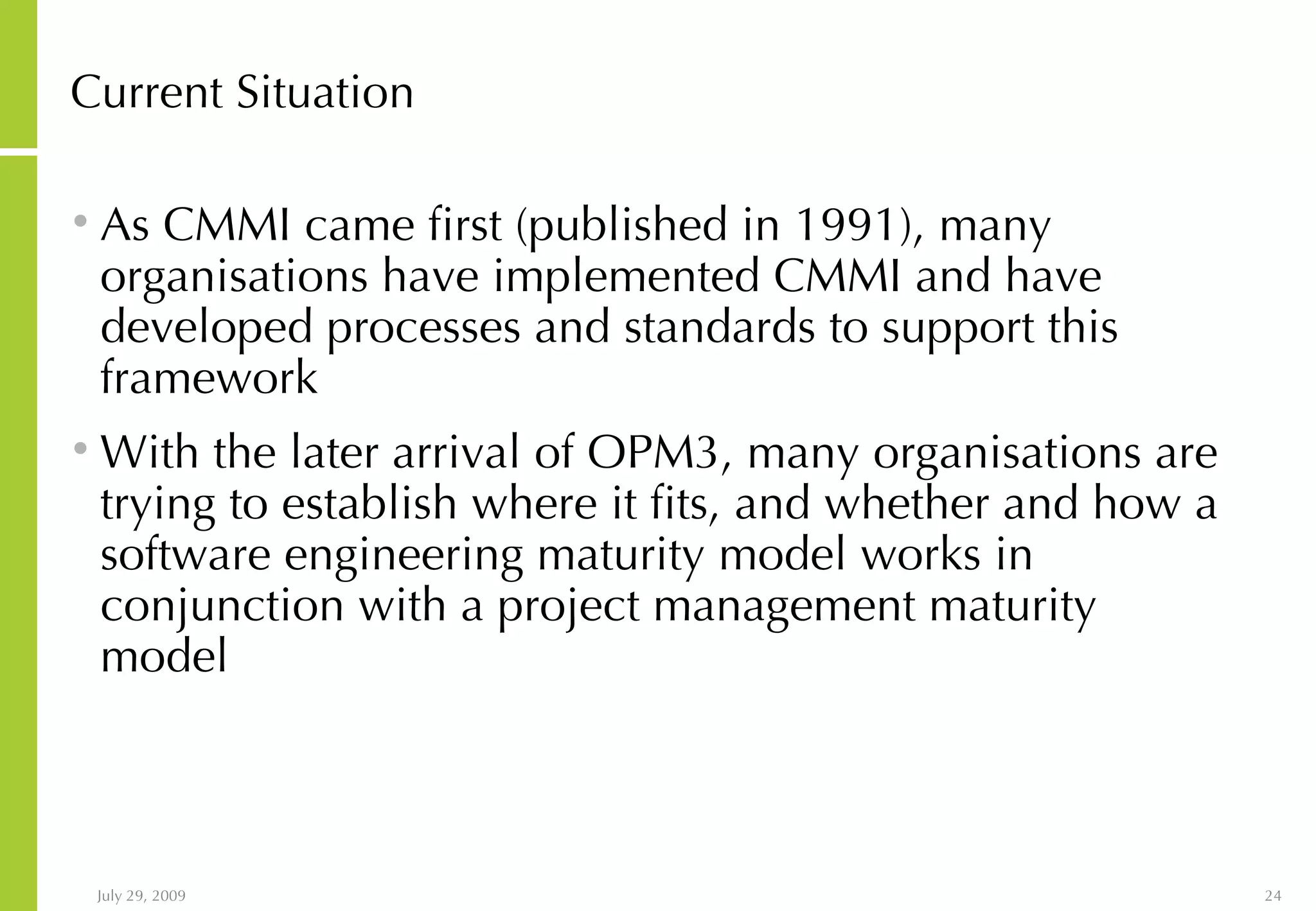 Pmi, Opm3 And Cmmi Assessment Overview | PPT
