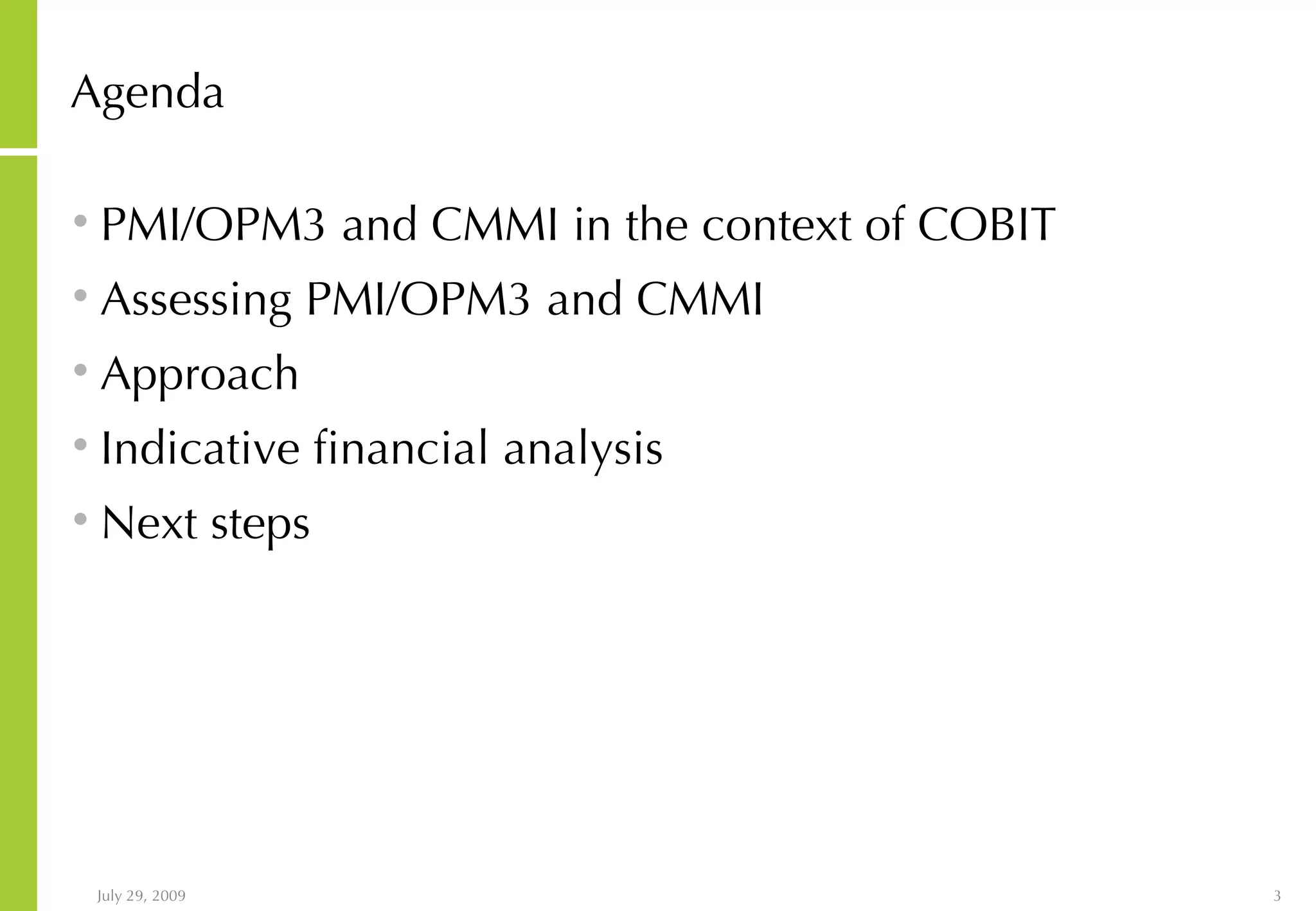 Pmi, Opm3 And Cmmi Assessment Overview | PPT