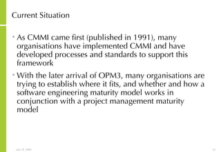 Pmi, Opm3 And Cmmi Assessment Overview | PPT