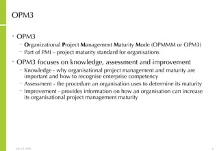 Pmi, Opm3 And Cmmi Assessment Overview | PPT