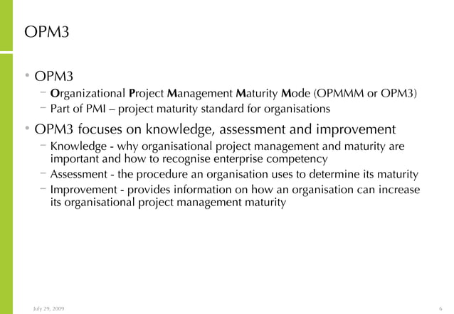 Pmi, Opm3 And Cmmi Assessment Overview | PPT