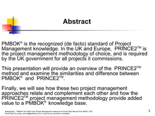 Pmi Pmbok Vs Prince2 | PPT | Business Administration | Business