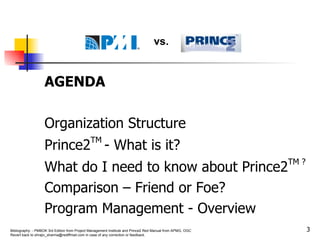 Pmi Pmbok Vs Prince2 | PPT | Business Administration | Business