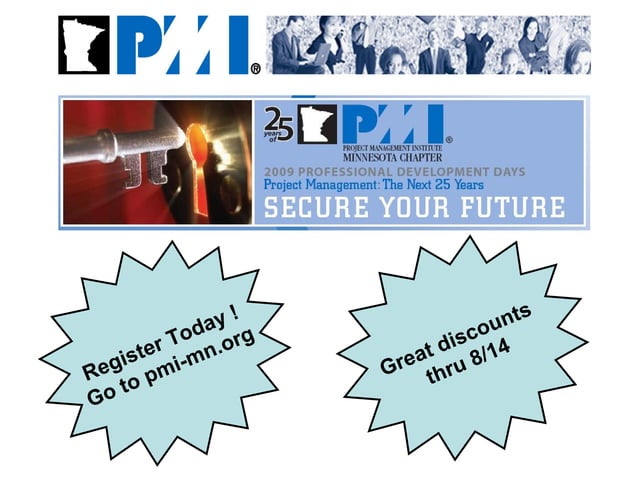 PMI Minnesota’s 2009 Professional Development Days | PPT