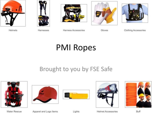 FSE SAFE PMI Rope - Emergency - Rescue - Safety | PPT