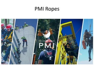 FSE SAFE PMI Rope - Emergency - Rescue - Safety | PPT