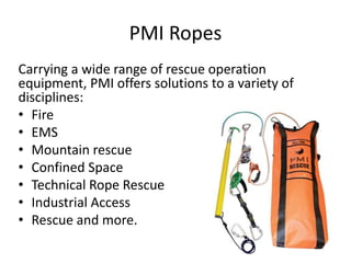 FSE SAFE PMI Rope - Emergency - Rescue - Safety | PPT