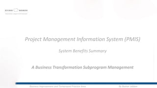 Project Management Information System (PMIS) - System Benefits Summary | PPT