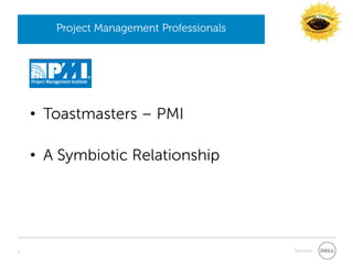 PMI and Toastmasters | PPTX | Business Administration | Business