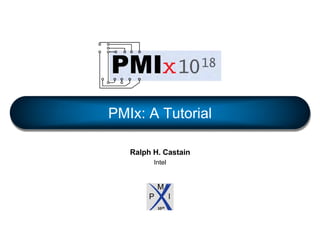 Pm ix tutorial-june2019-pub (1) | PPT