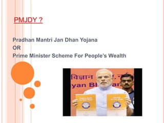 Pmjdy | PPTX