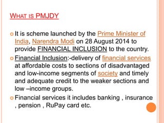 Pmjdy | PPTX
