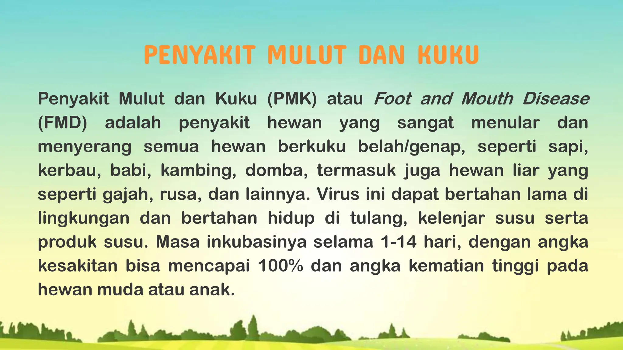Penyakit Mulut dan Kuku Sejarah, Penyebaran, dan Pencegahan | PPTX