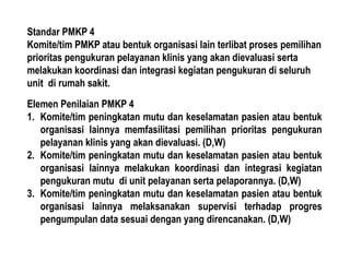 PENINGKATAN MUTU DAN KESELAMATAN PASIEN PMKP | PPTX
