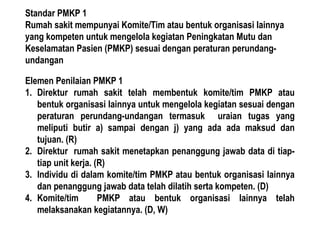 PENINGKATAN MUTU DAN KESELAMATAN PASIEN PMKP | PPTX